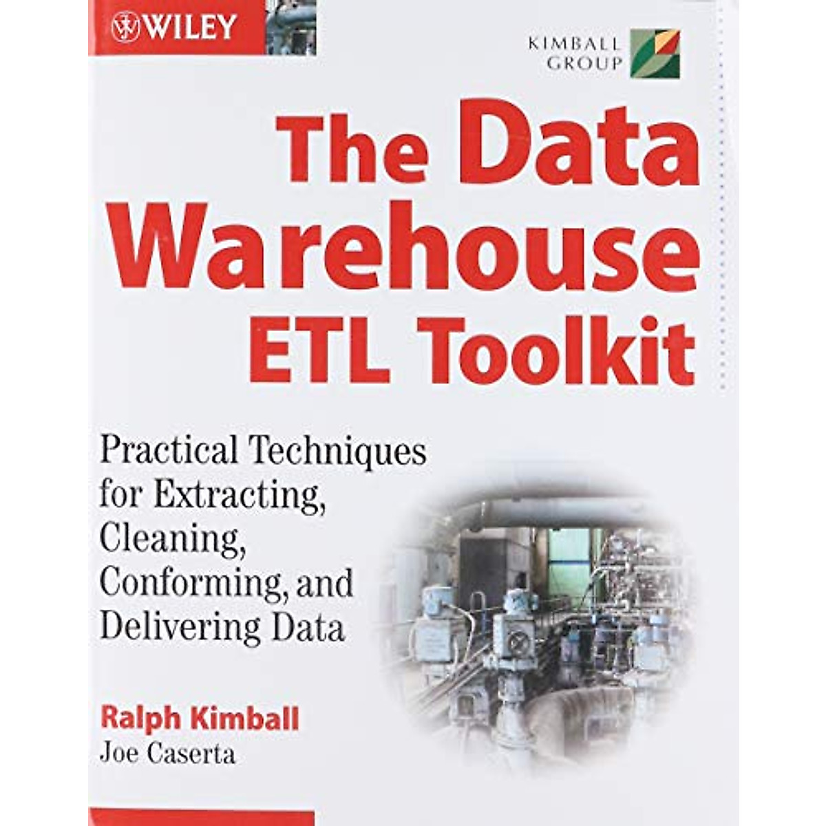 Kimball's Data Warehouse Toolkit Classics, 3 Volume Set
