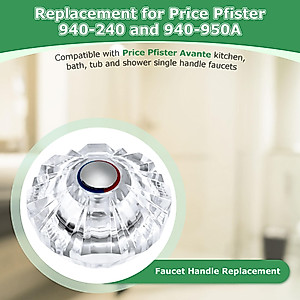 Dreyoo Shower Faucet Handle Replacement for 940-240/940-950A, Compatible with Price Pfister Avante Kitchen, Bath, Tub Faucets, Single Acrylic Shower Knob