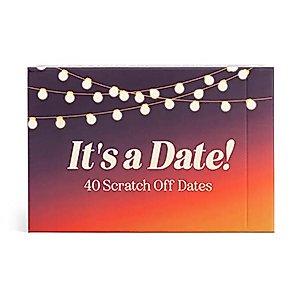 It's a Date!™ - 40 Fun and Romantic Scratch Off Date Night Ideas for Him, Her, Girlfriend, Boyfriend, Wife, or Husband, Perfect for Date Night, Special Couples Gift for Valentine's Day, Anniversaries, Birthdays, and more! (2nd Edition)