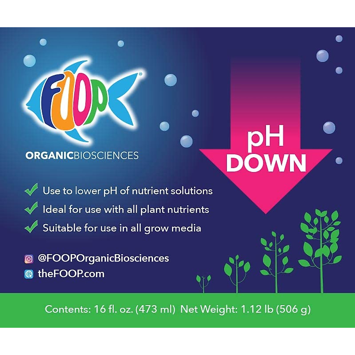 FOOP pH Up and Down – pH Control Kit | Corrects pH Imbalances, Maximizes Nutrient Absorption, Prevents Sickly Plants | Safe, Fast, and Easy to Use | Works Great in Any Growing Medium (16oz Pair)