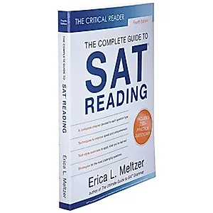 The Critical Reader, Fourth Edition: The Complete Guide to SAT Reading