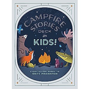 Campfire Stories Deck--For Kids!: Storytelling Games to Ignite Imagination