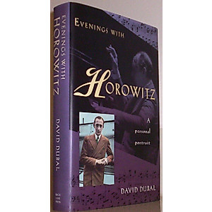 Evenings With Horowitz: A Personal Portrait