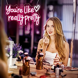 Brochao You're Like Really Pretty Neon Sign LED Neon Light for Wall White Neon Signs for Bachelorette Party Birthday Engagement Party Wedding Decoration with Switch (16" x 11")