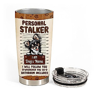 KOBALO Personalized Chihuahua Tumblers With Lid 20oz Personal Stalker Dog Tumbler Gifts for Dog Lover Mom Dad I Will Follow You Cup Christmas Birthday Double Wall Vacuum Insulated Coffee Mug