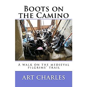 Boots on the Camino: A walk on the medieval pilgrims' trail