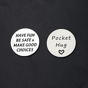 KUIYAI New Driver Gift Have Fun Be Safe Make Good Choices Pocket Hug Token Graduation Gift Driver First Key Gift for BFF Best Friend(Fun safe choices T)