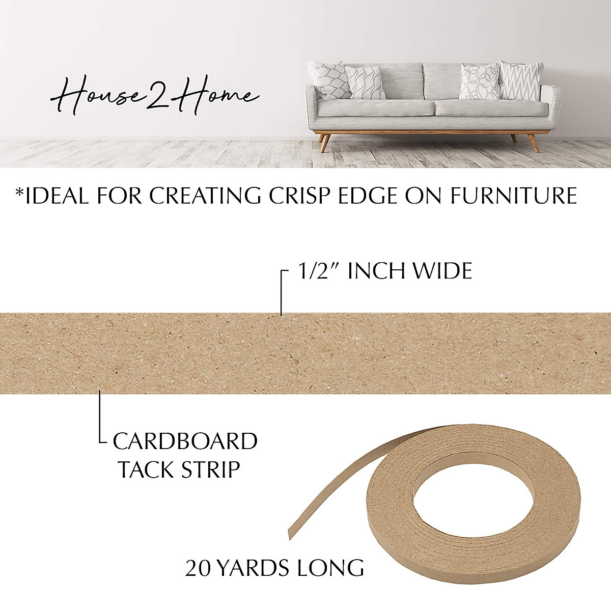 House2Home Upholstery Tack Strip, 1/2 Inch x 20 Yard Roll, Great for Making Professional Edges on Furniture, Couch, Chair, and Sofa, Includes Instructions