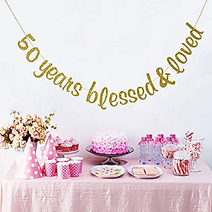 50 Years Blessed & Loved Bunting Banner - 50th Anniversary Birthday Wedding Party Decorations - Gold Glitter