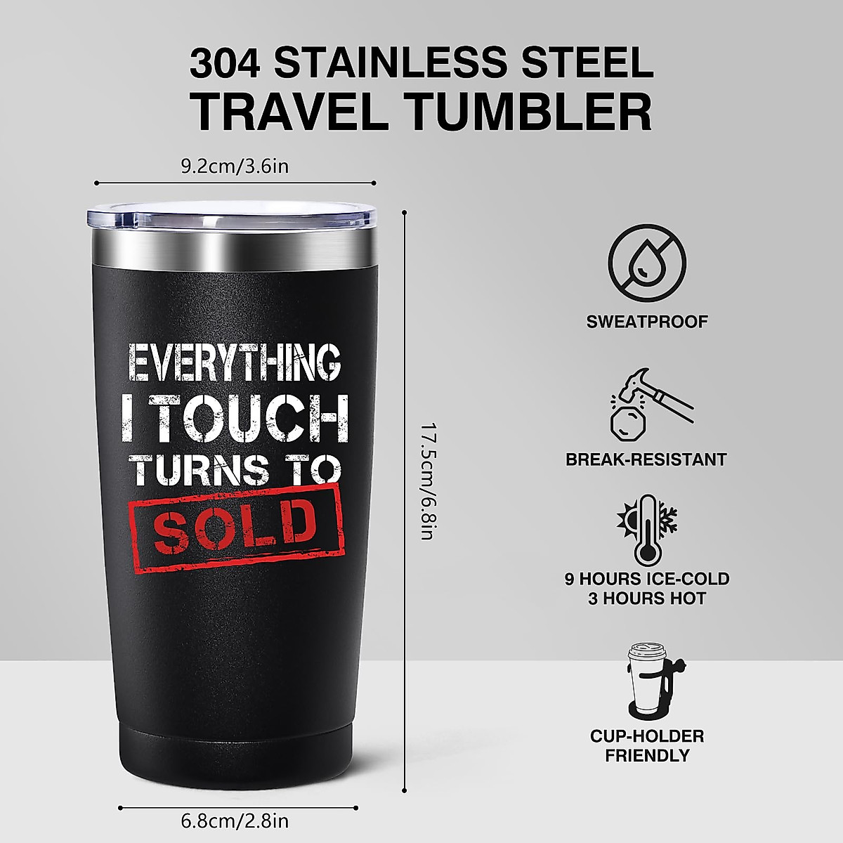 WOELIVE Realtor Gifts - Closing Gifts for Realtors - Everything I Touch Turns To Sold - Real Estate Agent Gifts for Women Men - Cool real estate agent supplies -20oz Insulated Stainless Steel Tumbler