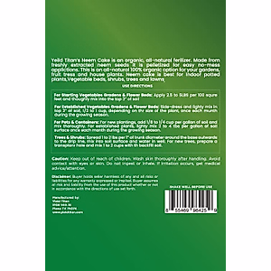 Yield Titan Premium Neem Cake, Natural Fertilizer for Gardening and Soil Amendment (6LB)