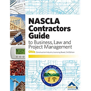 Ohio 3rd Edition - Tabs Bundle NASCLA Contractors Guide to Business, Law and Project Management