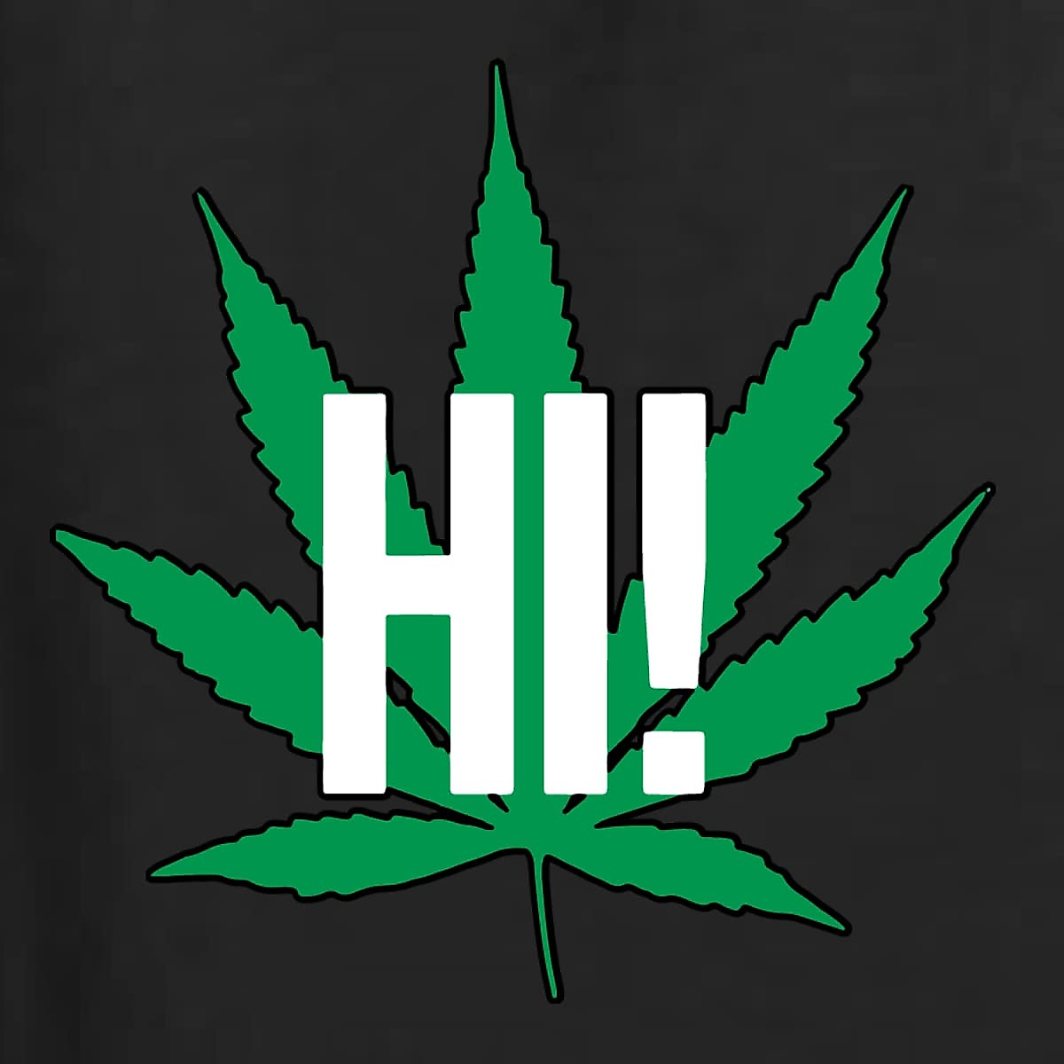 Wild Bobby Hi Funny Marijuana Pot Leaf Weed Unisex Graphic Hoodie Sweatshirt, Black, X-Large