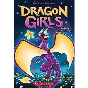 Stella the Starlight Dragon (Dragon Girls #9)