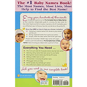 The Complete Book of Baby Names: The #1 Baby Names Book with the Most Unique Baby Girl and Boy Names (Gifts for Expecting Mothers, Fathers, Parents)