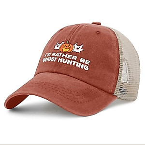 Dad Hat I'd Rather Be Ghost Hunting Trucker Hat Women Funny Mesh Hat for Summer Orange