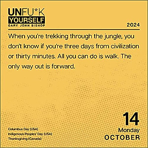 Unfu*k Yourself 2024 Day-to-Day Calendar: Get Out of Your Head and Into Your Life