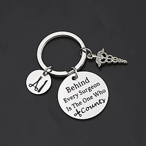 ENSIANTH Surgical Tech Gift Surgical Technologist Keychain Behind Every Surgeon is The One Thank You Gift for Surgical Tech (Surgical Tech Key)
