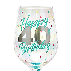 Top Shelf Decorative 40th Birthday Wine Glass, For Red or White Wine, Unique Gift Idea