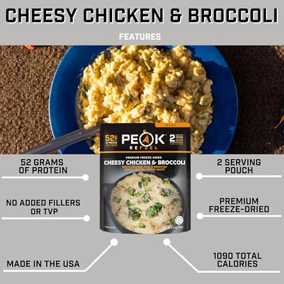 Peak Refuel Cheesy Chicken & Broccoli | Premium Freeze Dried Camping Food | Backpacking & Hiking MRE Meals | Just Add Water | 100% Real Meat | 52g of Protein | 2 Serving Pouch