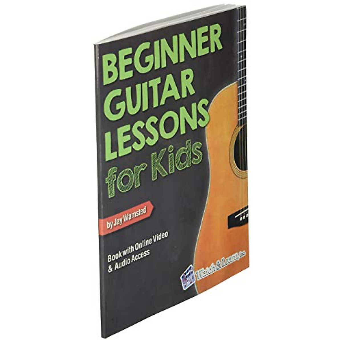 Beginner Guitar Lessons for Kids Book: with Online Video and Audio Access