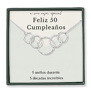 50th Birthday Gift for Women 5 Rings 5 Decade Necklace (in Spanish) Collar Regalo para Mujer Mama Jewelry for Mom Wife Daughter Sister Best Friend Ideas Turning 50-Year-Old Sterling Silver / Gold