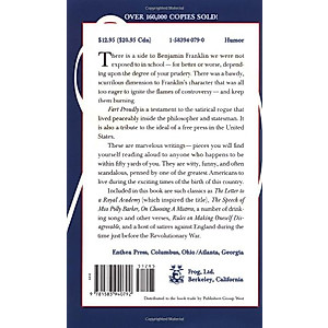 Fart Proudly: Writings of Benjamin Franklin You Never Read in School