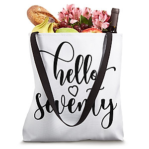 70th Birthday, For Women, Hello Seventy, 70 Years Old Cute Tote Bag