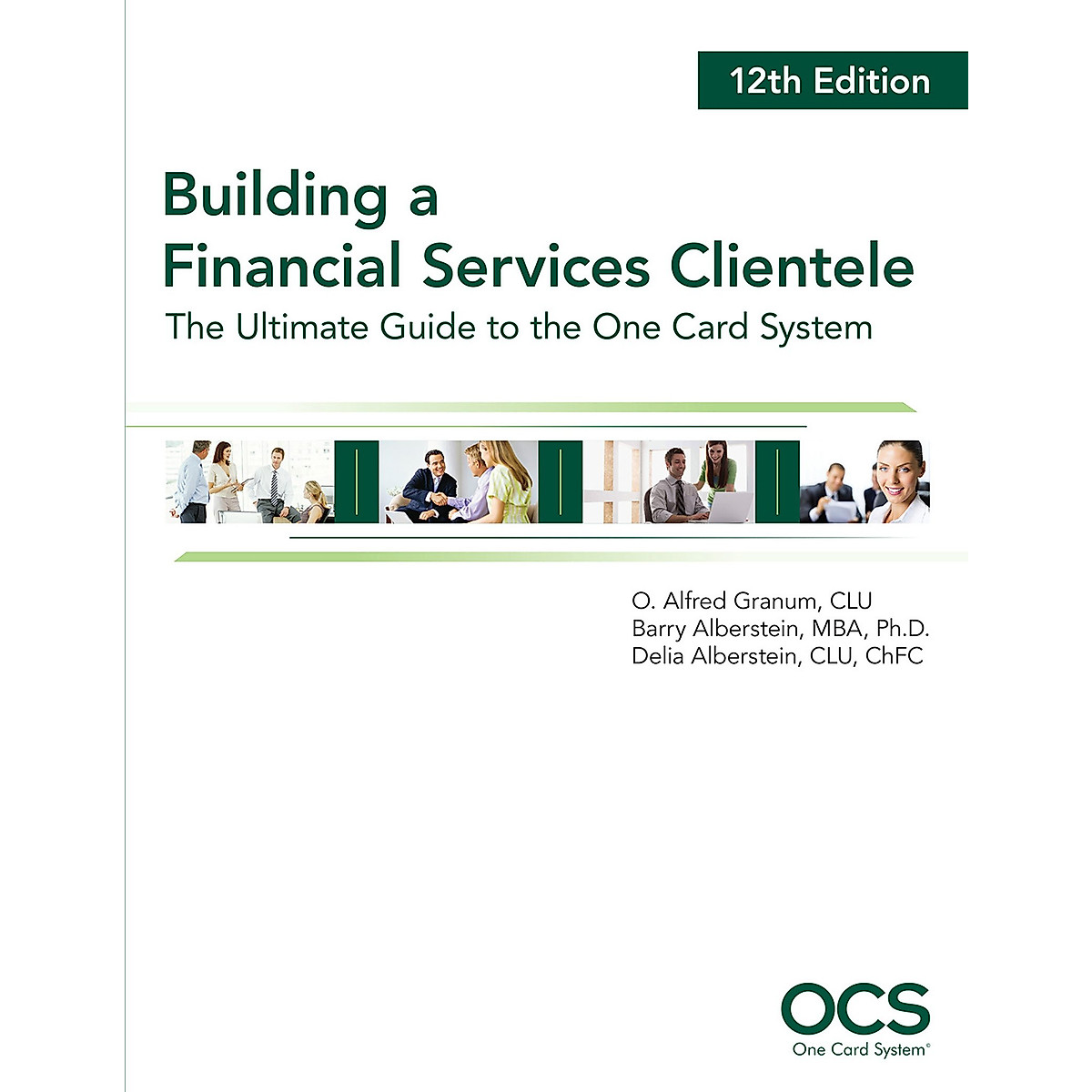 Building A Financial Services Clientele, 12th Edition