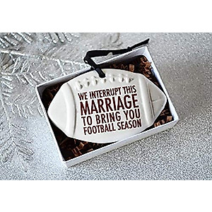 Football Ornament, We Interrupt This Marriage to Bring You Football Season, Football Lover Gift, Christmas Gift For Husband, Gift under 20