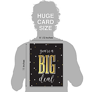 You're A Big Deal Greeting Card / 8.5" x 11" Large Funny Congrats Greeting Card/Jumbo Black Faux Gold Humor Congratulations Graduation Retirement Anniversary Good Luck Card
