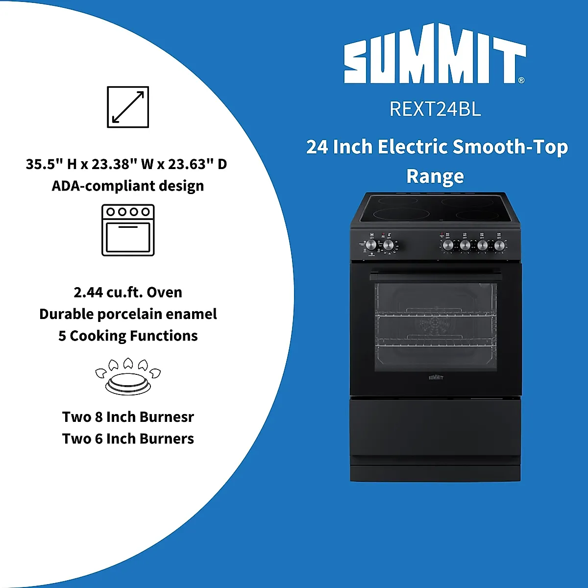 Summit 24” Electric Smooth Top Range, Large 2.44 cu.ft. oven. ADA Compliant, Black - REXT24BL(Black, 24 Inch)