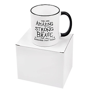Cabtnca Inspirational Coffee Mug, You're Amazing And Strong And Brave, Strong Women Gifts, Inspirational Gifts for Men, Inspirational Mugs for Women, Encouragement Thank You Gifts for Men, 11Oz
