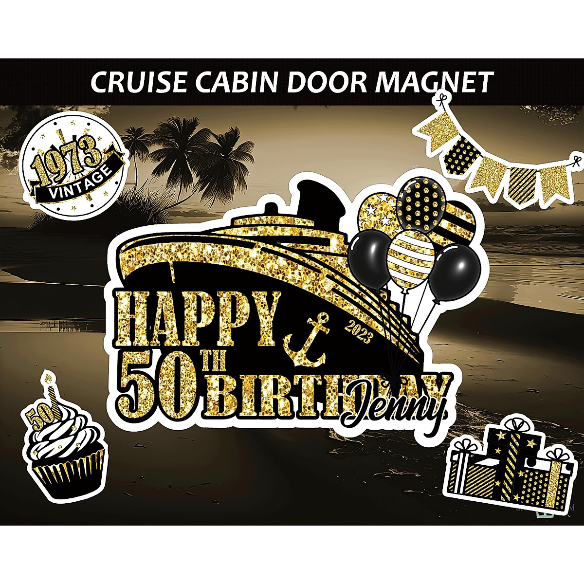 CFMONOGRAM Happy Birthday Magnets for Cruise Door - 50th Birthday Cruise Door Decorations Magnetic, Decorative Themed Stateroom signs, Fun Happy Birthday Ship Cabin sign (New Gold Glitter Effect Ship)