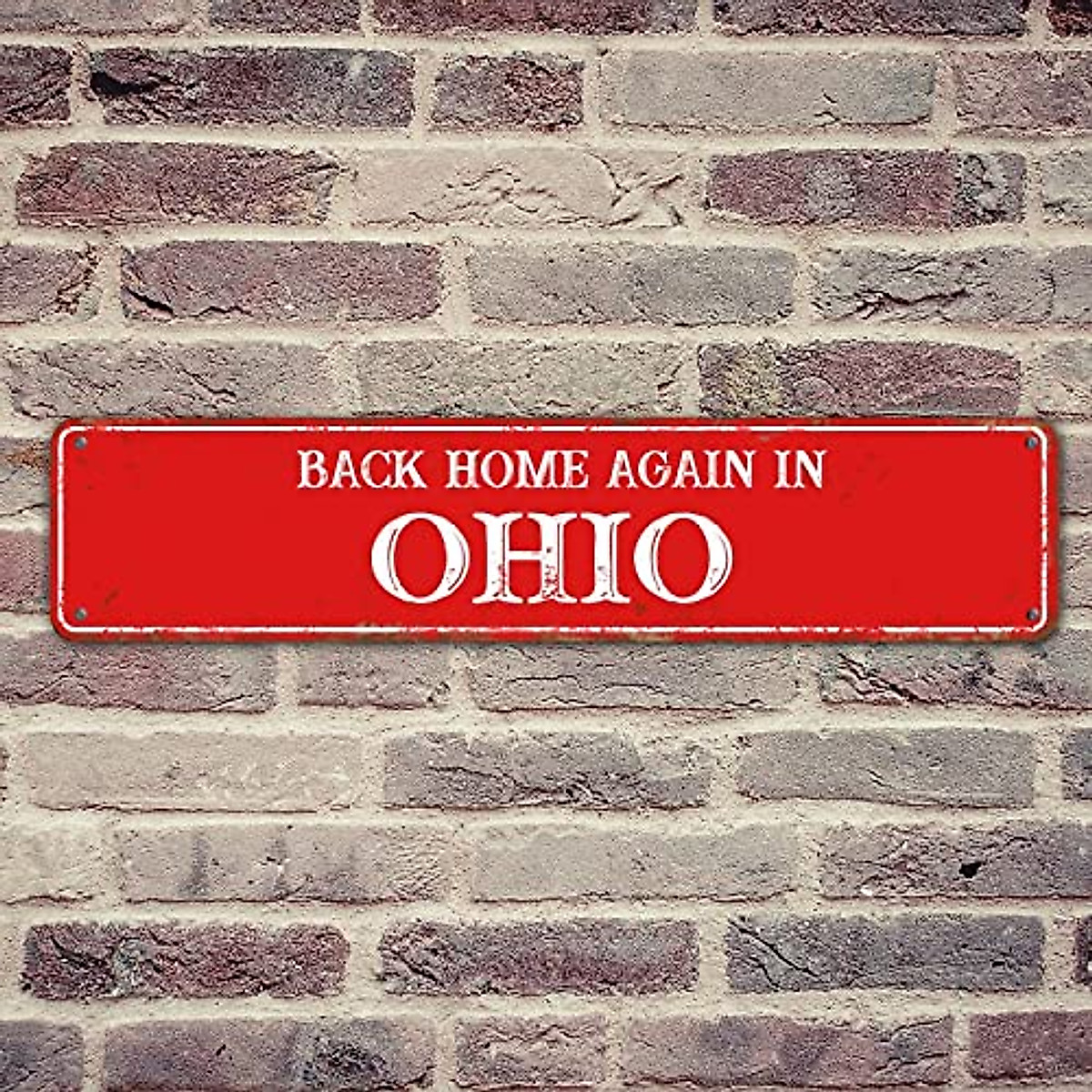 Nintydays Back Home Again in Ohio Metal Tin Sign Pure Red USA State Indoor Outdoor Decorations Waterproof for Garages Bar Courtyard Durable Metal Funny Garage Sign 4x18in