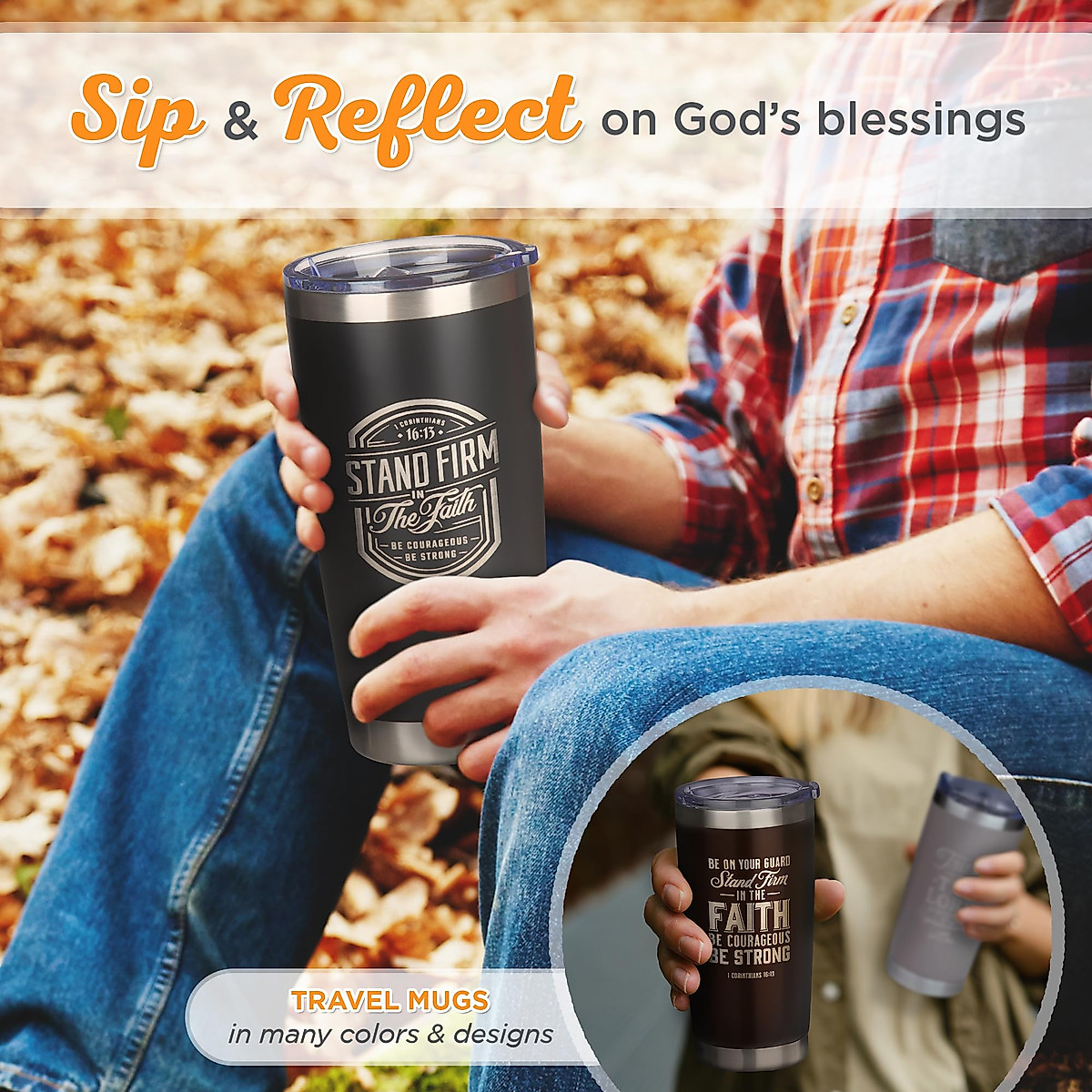 Christian Art Gifts Large Stainless Steel Inspirational Travel Mug Tumbler for Men & Women: Stand Firm Encouraging Bible Verse, Double Wall Vacuum Insulated w/Lid, Hot/Cold Beverage, Black, 18 oz.