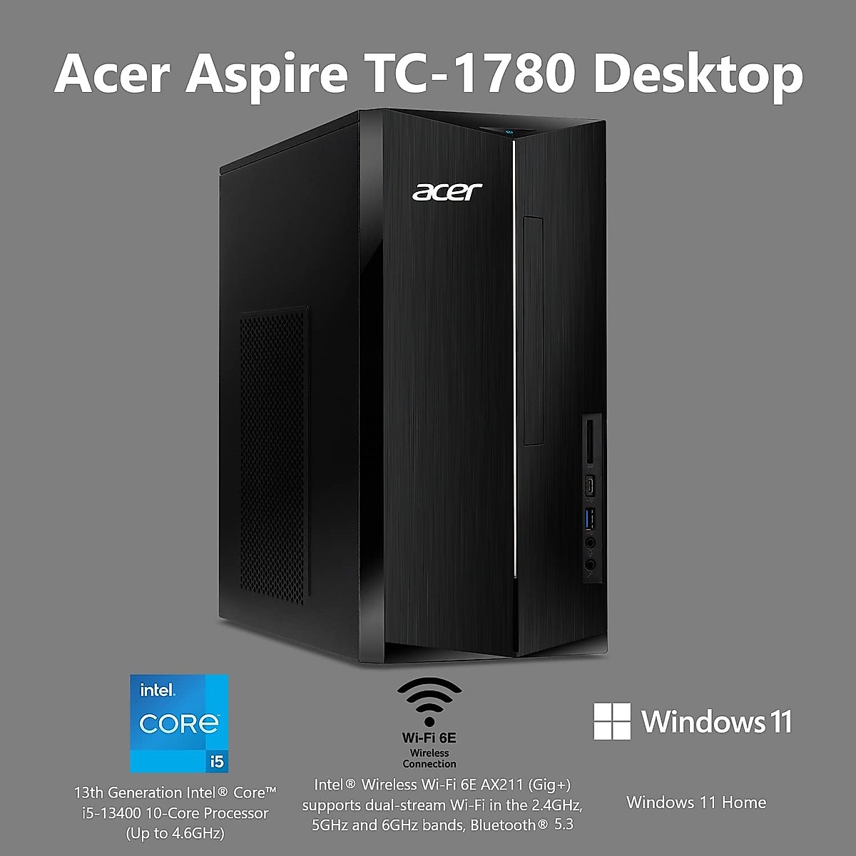 Acer Aspire TC-1780-UA92 Desktop | 13th Gen Intel Core i5-13400 Processor | 8GB 3200MHz DDR4 | 512GB M.2 SSD | SD Card Reader | Intel Wi-Fi 6E AX211 | Windows 11 Home, Black