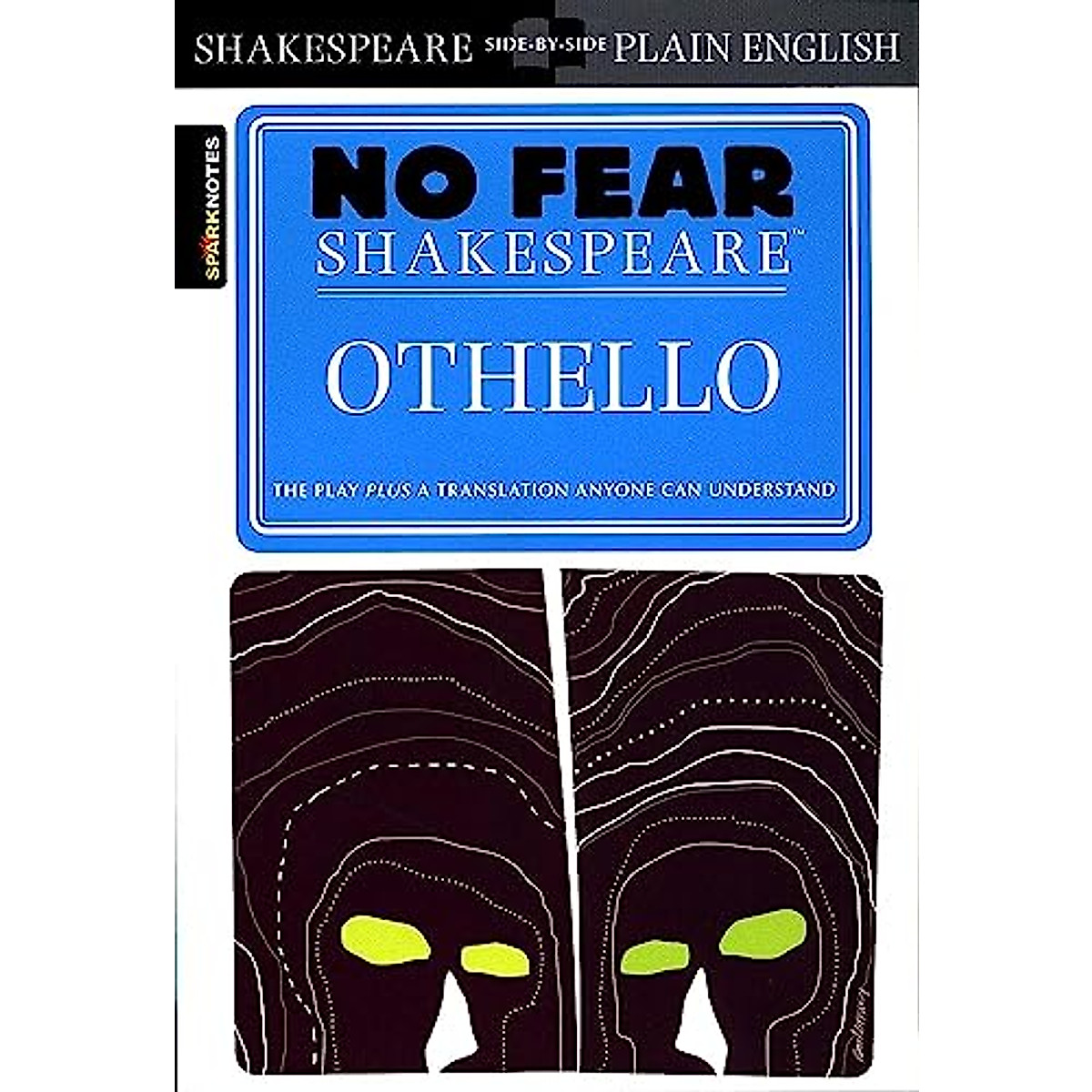 Othello: No Fear Shakespeare Side-by-Side Plain English (Volume 9)