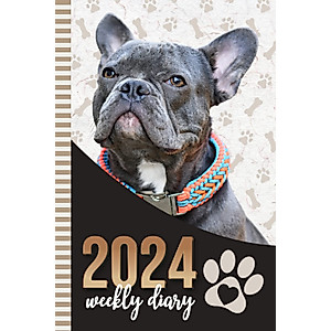 2024 Weekly Diary: 6x9 Dated Personal Organizer / Daily Scheduler With Checklist - To Do List - Note Section - Habit Tracker / Organizing Gift / Blue Gray French Bulldog Dog - Paw Print Art Cover