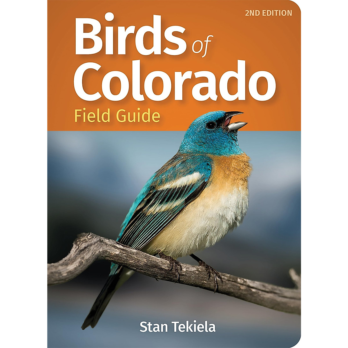 Birds of Colorado Field Guide (Bird Identification Guides)