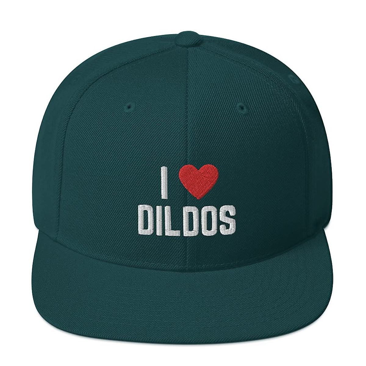 I Love Dildos - Snapback Hat, Offensive Gifts, Funny Quote Hats, Funny Sayings Womens Humor Joke Sarcasm Cap