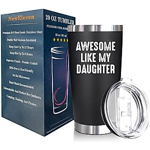 NewEleven Christmas Gifts For Dad - Cool Dad Gifts From Daughter - Unique Birthday Present Ideas For Dad, Father, Husband, Bonus Dad, Step Dad, New Dad From Daughter, Daughter In Law - 20 Oz Tumbler
