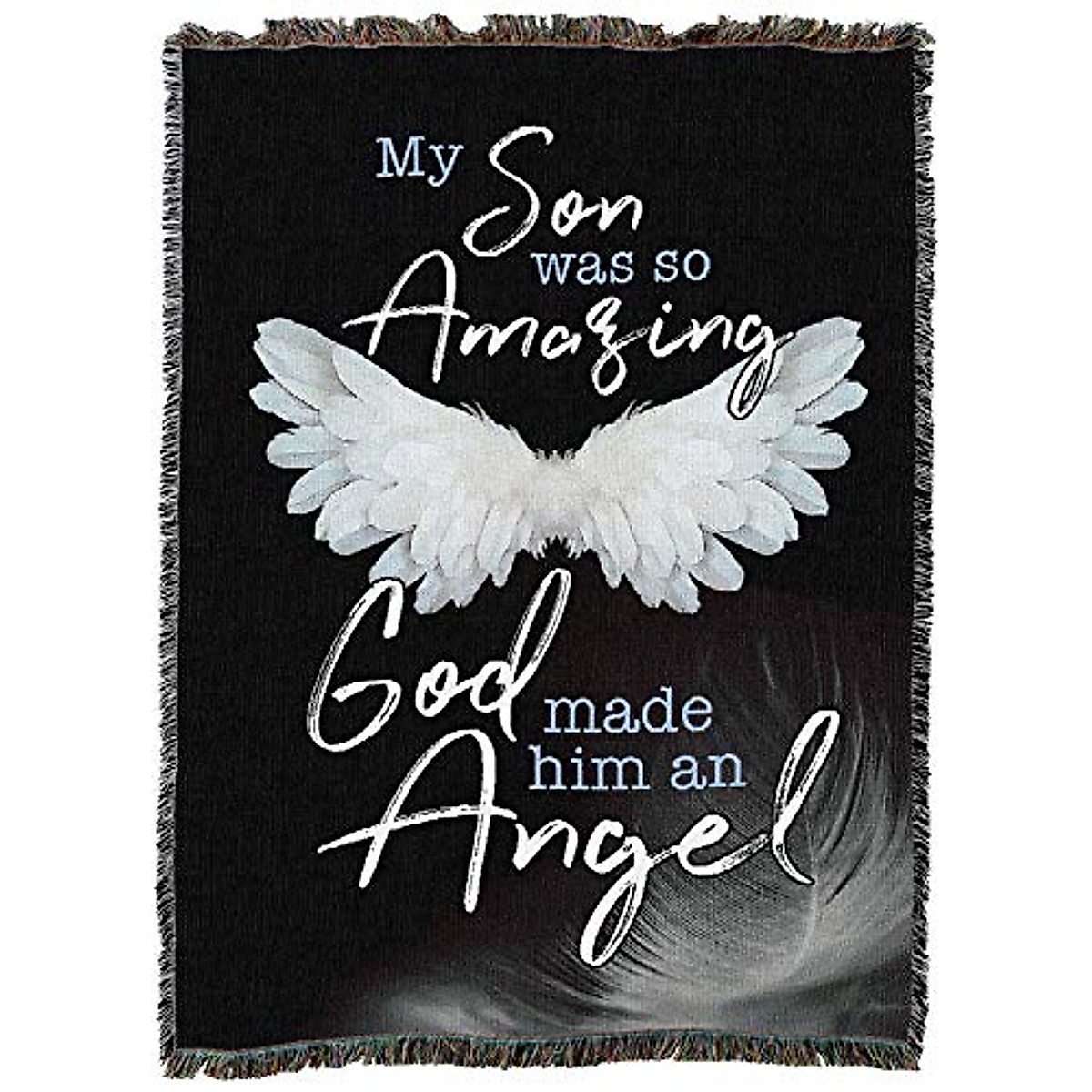 My Son was So Amazing God Made Him an Angel Blanket - Sympathy Bereavement Gift Tapestry Throw Woven from Cotton - Made in The USA (72x54)
