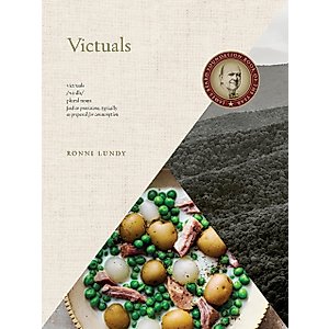 Victuals: An Appalachian Journey, with Recipes