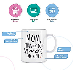 BLUE RIBBON Mothers Day Gifts, Coffee Mug, MOM Thanks For Squeezing Me Out, Funny Coffee Mug in Decorative Gift Box with Foam, Gifts for Moms, 15 oz