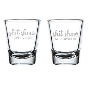 Set of 2 Shot Glasses 1.75oz Shot Glass Gift Funny Mom Boss Manager Teacher Sht Show Supervisor