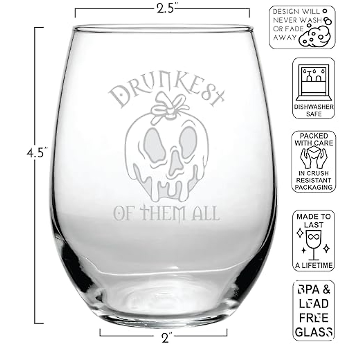 Drunkest of them All - 15 oz Stemless Glass - Snow White Fairytale Inspired - Poison Apple - Movie - Funny Birthday Gift Best Friend - Maleficent - Evil Villian Collection - 21st Birthday - Wine Glass