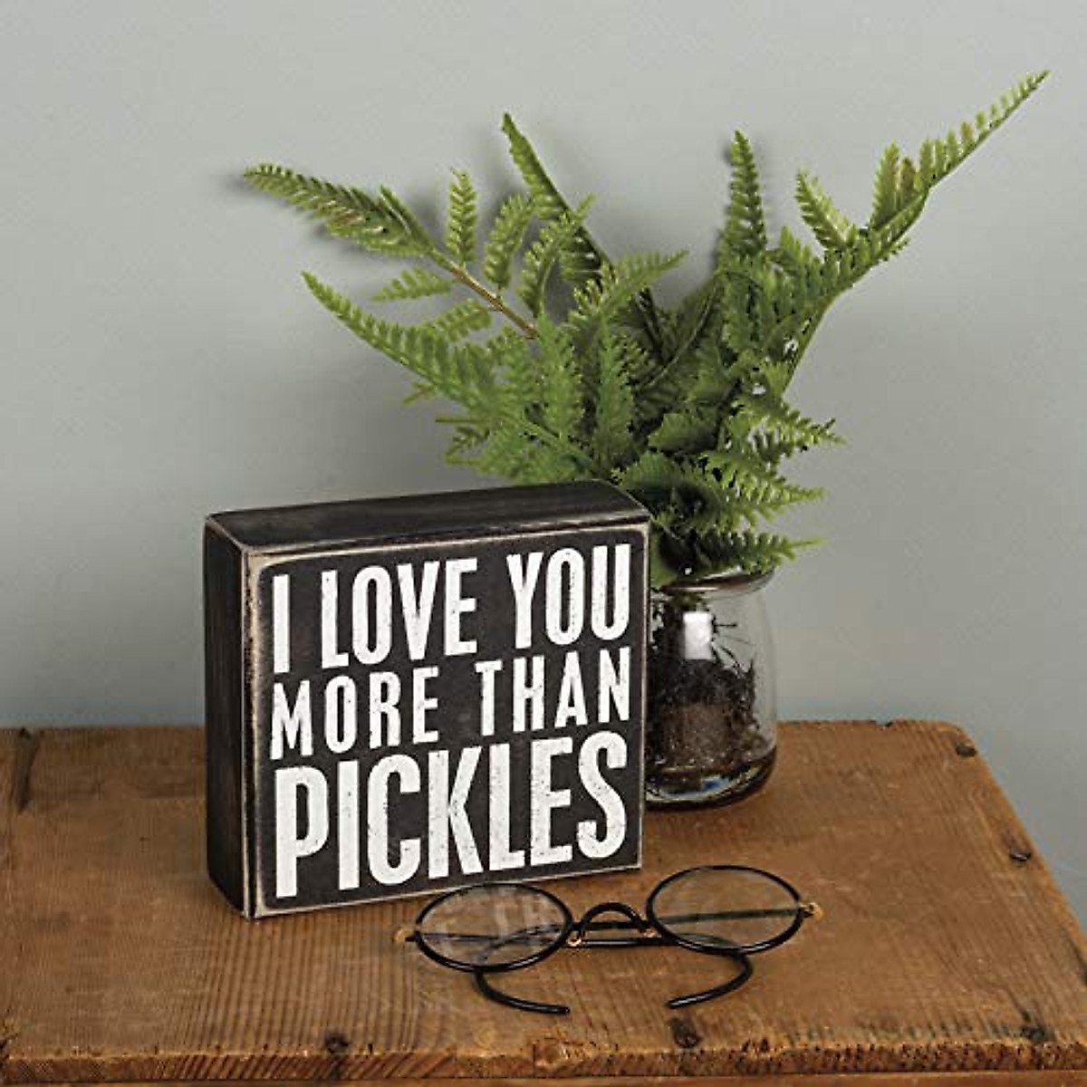 Primitives by Kathy 19177 Classic Box Sign, More Pickles