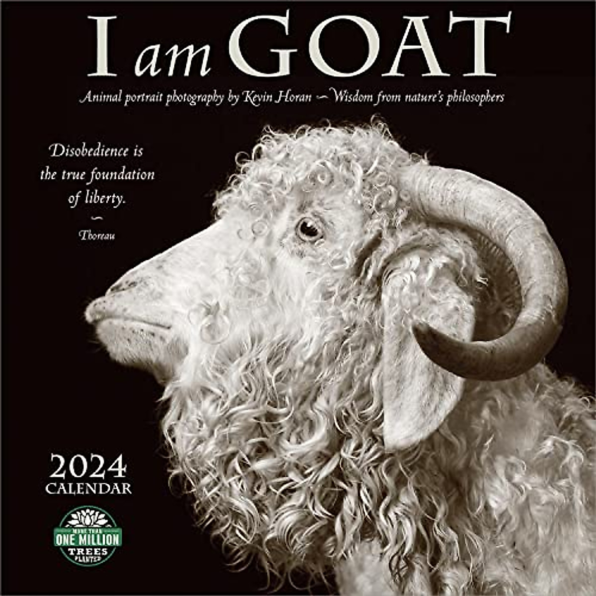 I Am Goat 2024 Wall Calendar: Animal Portrait Photography by Kevin Horan and Wisdom From Nature's Philosophers | 12" x 24" Open | Amber Lotus Publishing