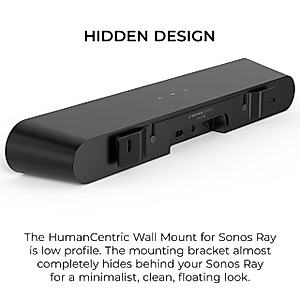 HumanCentric Wall Mount Compatible with Sonos Ray Sound Bar Mount, Floating Style Mounting Bracket Compatible with Sonos Ray Wall Mount, Soundbar Mount for Sonos Ray Mount on Wall Under TV, Black
